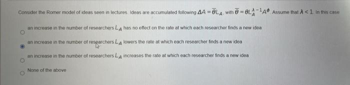 Solved Consider the Romer model of ideas seen in lectures | Chegg.com