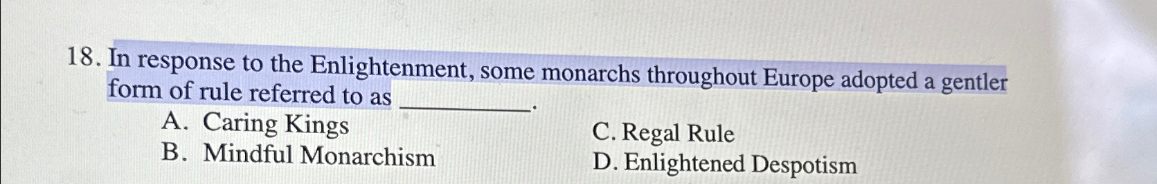 Solved In response to the Enlightenment, some monarchs | Chegg.com