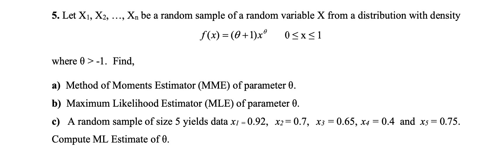 Solved Let x1,x2,dots,xn ﻿be a random sample of a random | Chegg.com