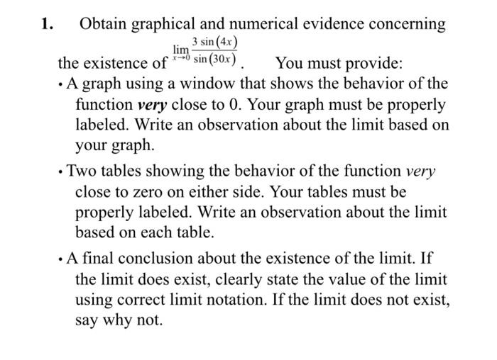 Solved 1. Obtain graphical and numerical evidence concerning | Chegg.com