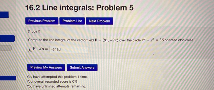 Solved 16.2 Line integrals: Problem 4 Previous Problem | Chegg.com