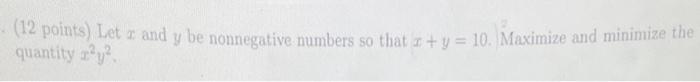 Solved (12 points) Let x and y be nonnegative numbers so | Chegg.com