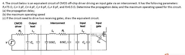 4. The circuit below is an equivalent circuit of CMOS | Chegg.com