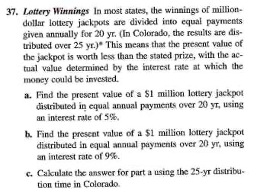 Solved Lottery Winnings In most states, the winnings of | Chegg.com