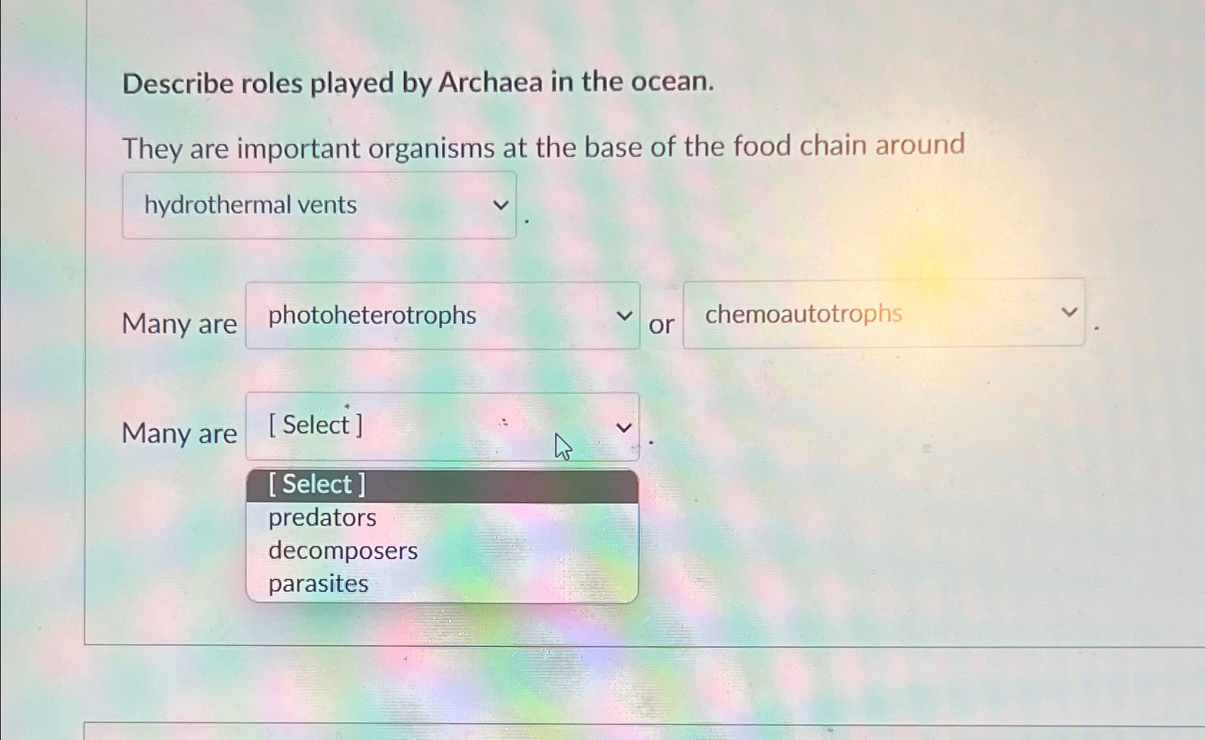 Solved Describe roles played by Archaea in the ocean.They | Chegg.com