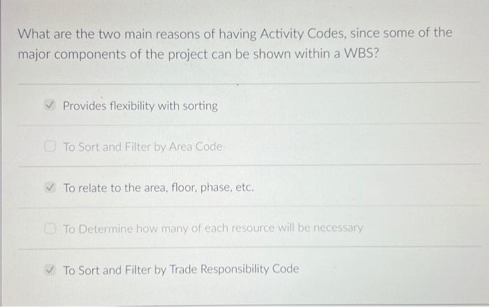 Solved What are the two main reasons of having Activity | Chegg.com