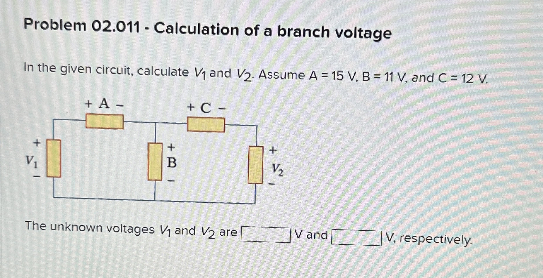 Solved Problem 02.011 - ﻿Calculation of a branch voltageIn | Chegg.com