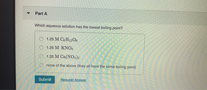 Solved . Part A Which aqueous solution has the lowest | Chegg.com