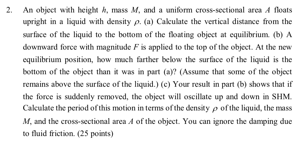 Solved An object with height h, ﻿mass M, ﻿and a uniform | Chegg.com