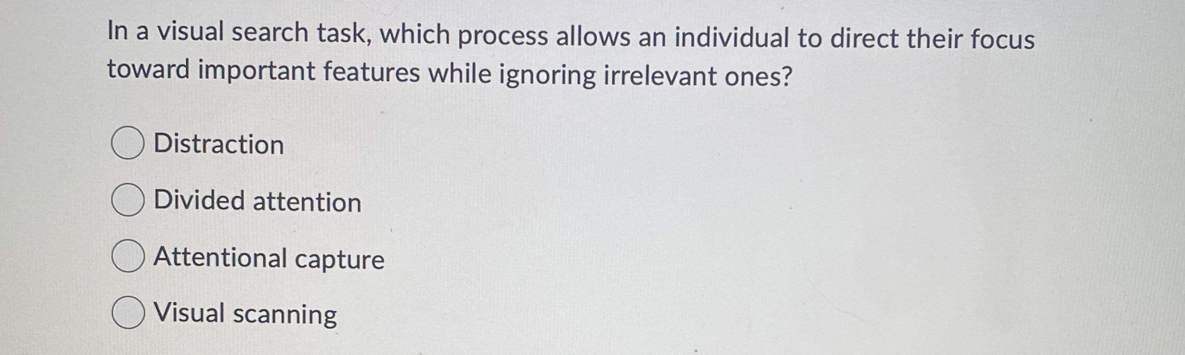 Solved In a visual search task, which process allows an | Chegg.com