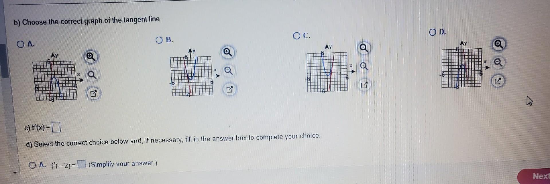 Solved a) Graph the function f(x)=2x2+x−1. b) Draw a tangent | Chegg.com