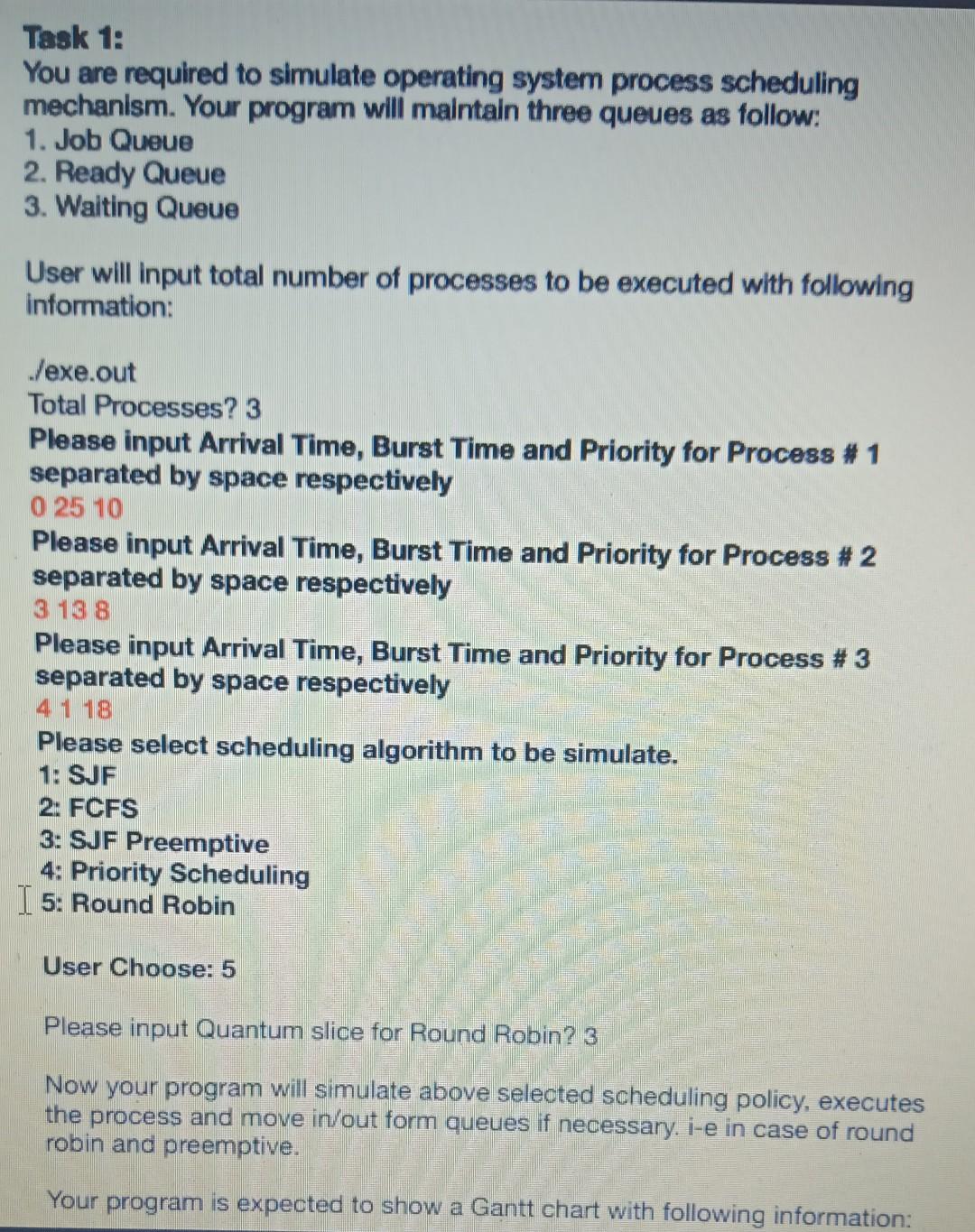 Solved Task 1: You are required to simulate operating system | Chegg.com