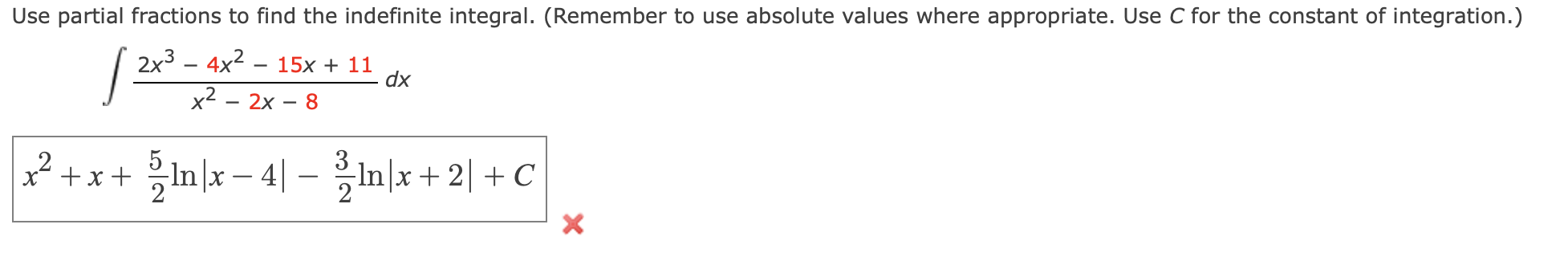 Solved Use partial fractions to find the indefinite | Chegg.com