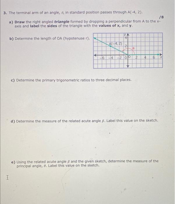 Solved 3. The terminal arm of an angle, 0, in standard | Chegg.com