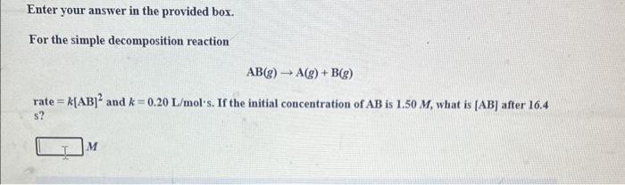 Solved Enter your answer in the provided box. For the simple | Chegg.com