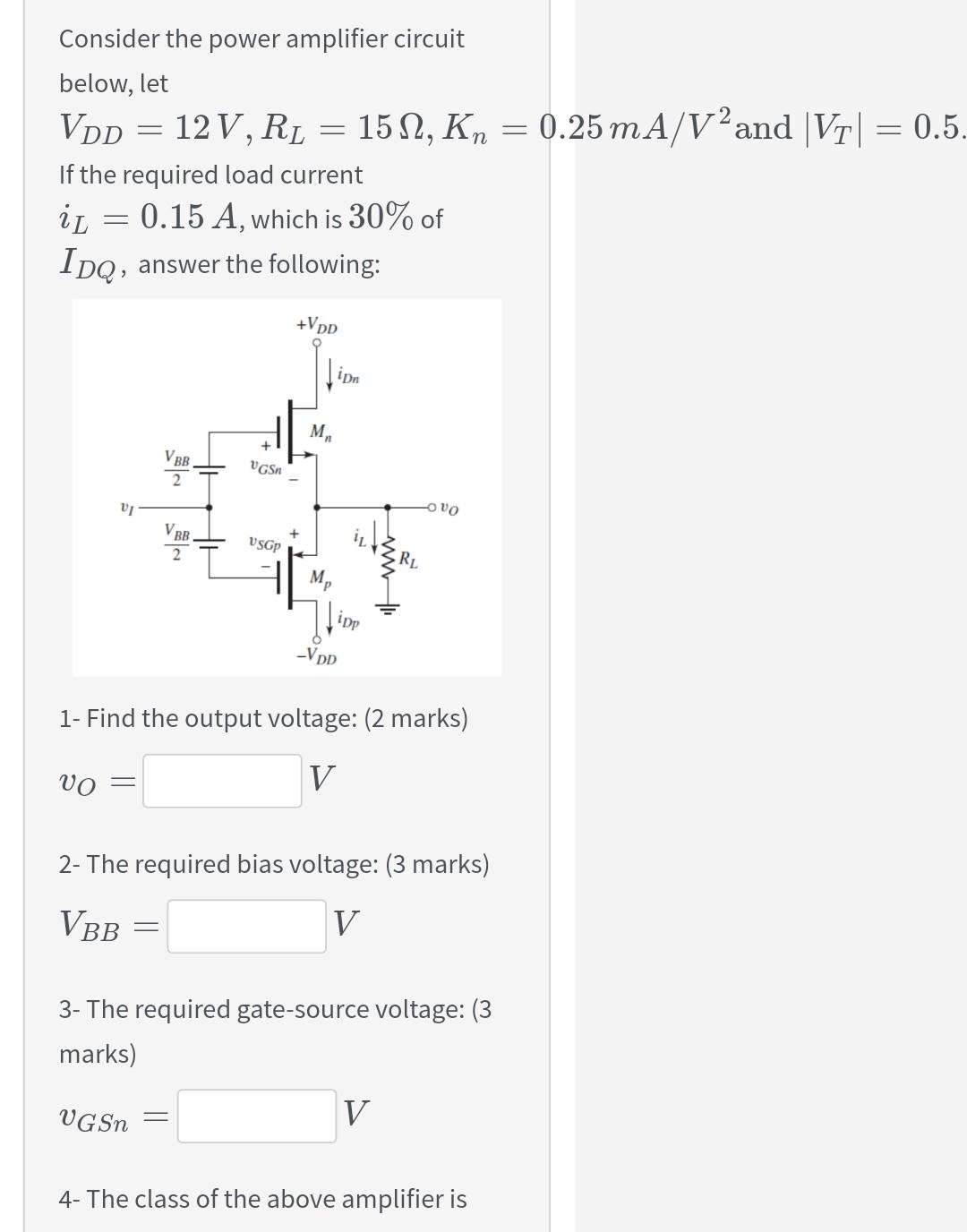 Solved Consider the power amplifier circuit below, let Vpp = | Chegg.com
