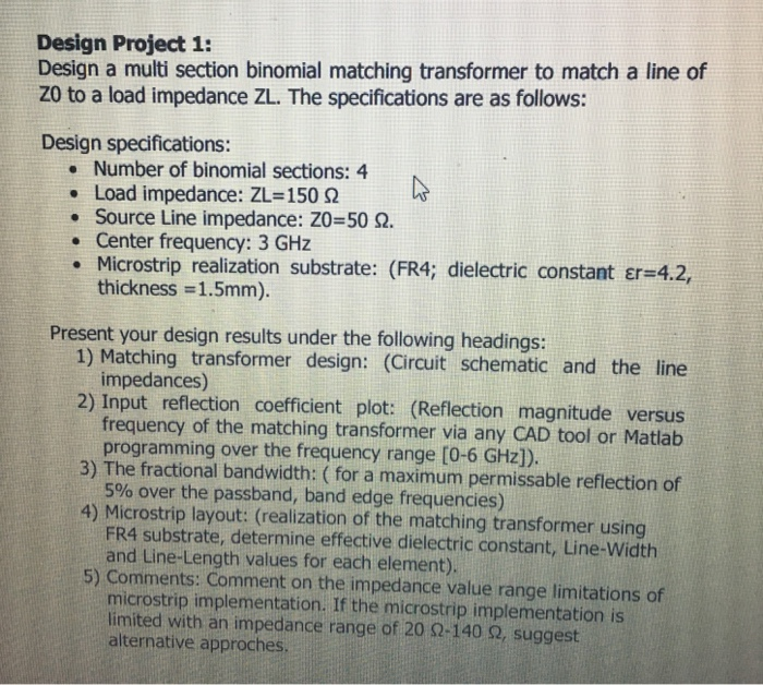 Design Project 1: Design a multi section binomial | Chegg.com