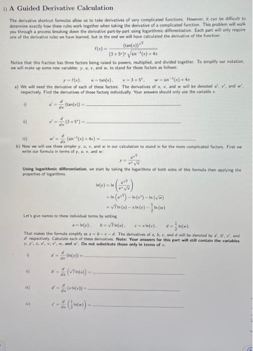 Solved 1) A Guided Derivative Calculation The derivative | Chegg.com
