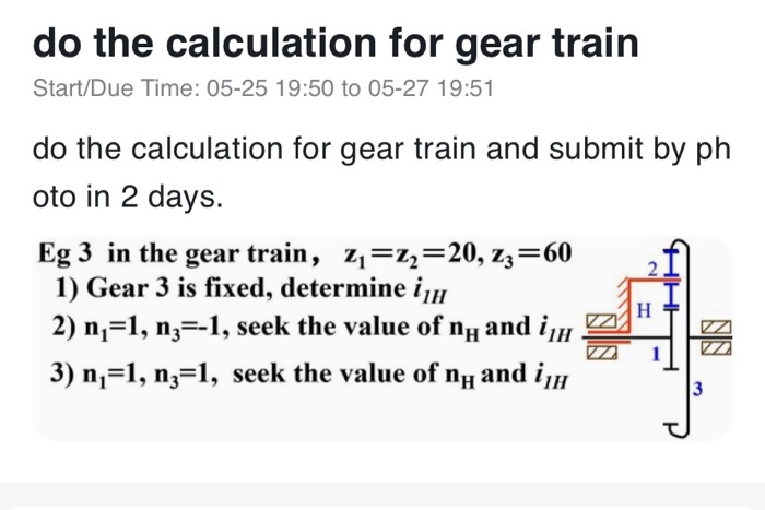 Solved do the calculation for gear train Start/Due Time: | Chegg.com
