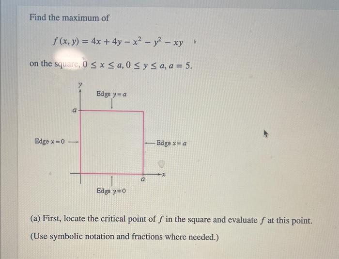 Solved Find the maximum of f(x,y)=4x+4y−x2−y2−xy on the | Chegg.com