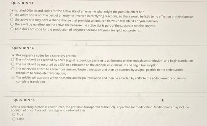 Solved QUESTION 13 If a mutated DNA strand codes for the | Chegg.com
