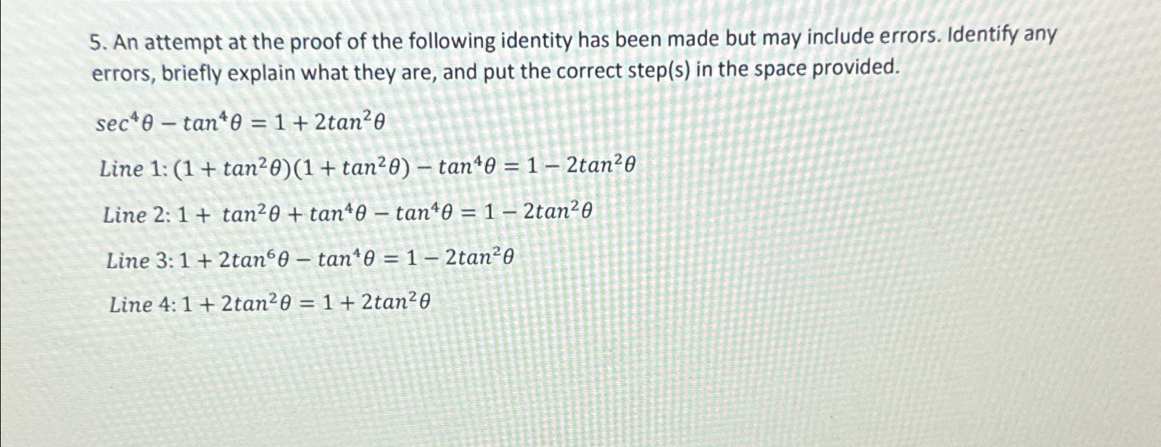 Solved An attempt at the proof of the following identity has | Chegg.com