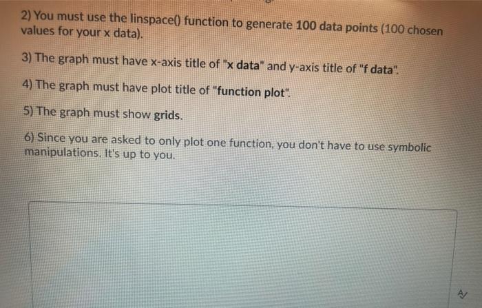 Solved Q7. Write a MATLAB script that plots the function f = | Chegg.com