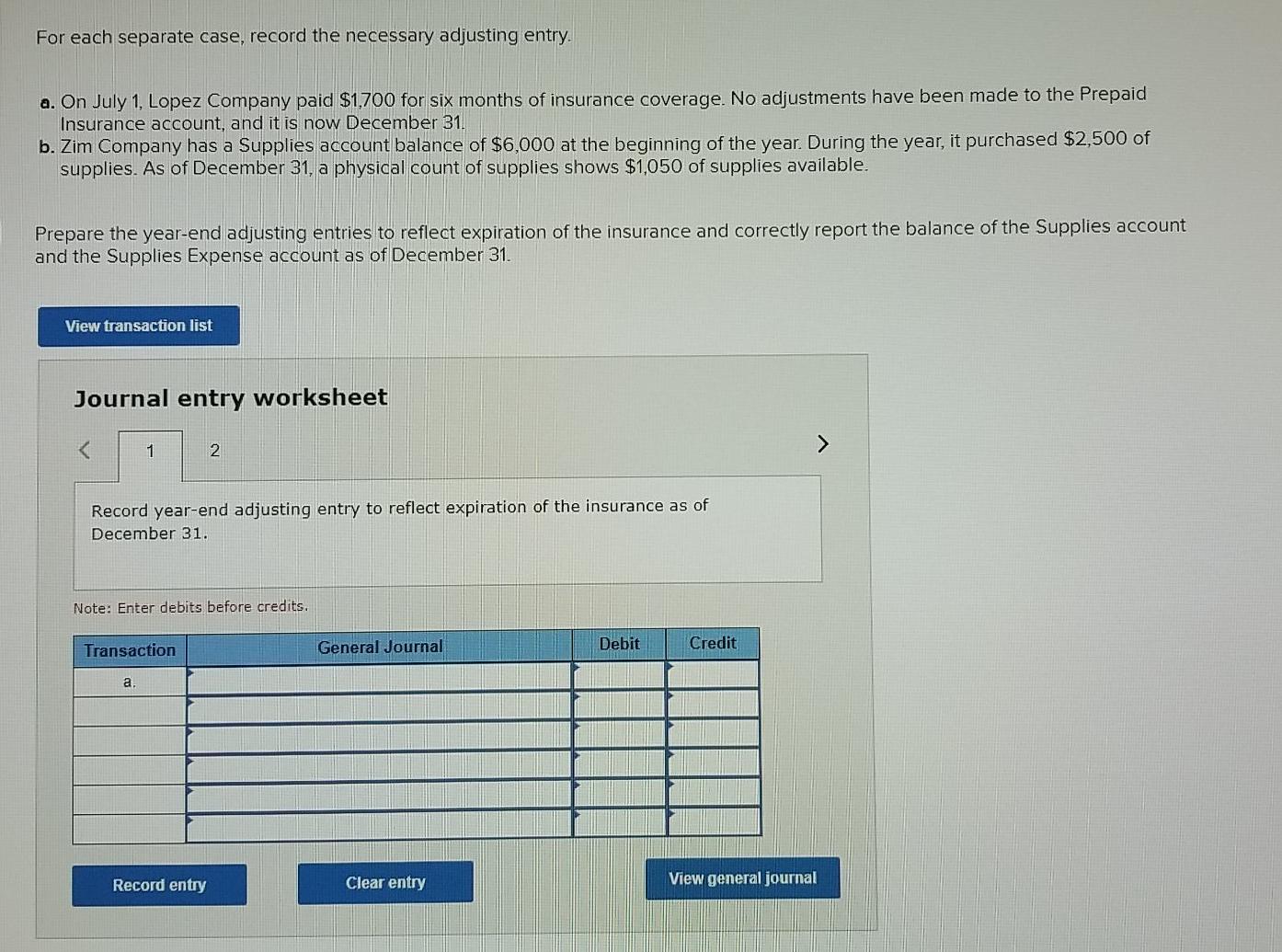 Solved For each separate case, record the necessary | Chegg.com