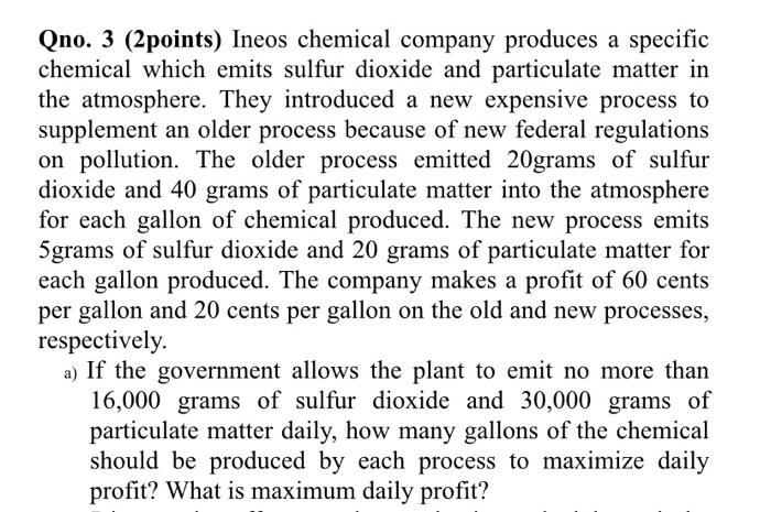 Solved Qno. 3 (2points) Ineos chemical company produces a | Chegg.com