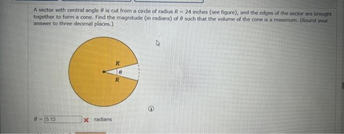 Solved A sector with central angle θ is cut from a circle of | Chegg.com