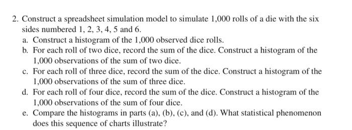 Solved 2. Construct a spreadsheet simulation model to | Chegg.com