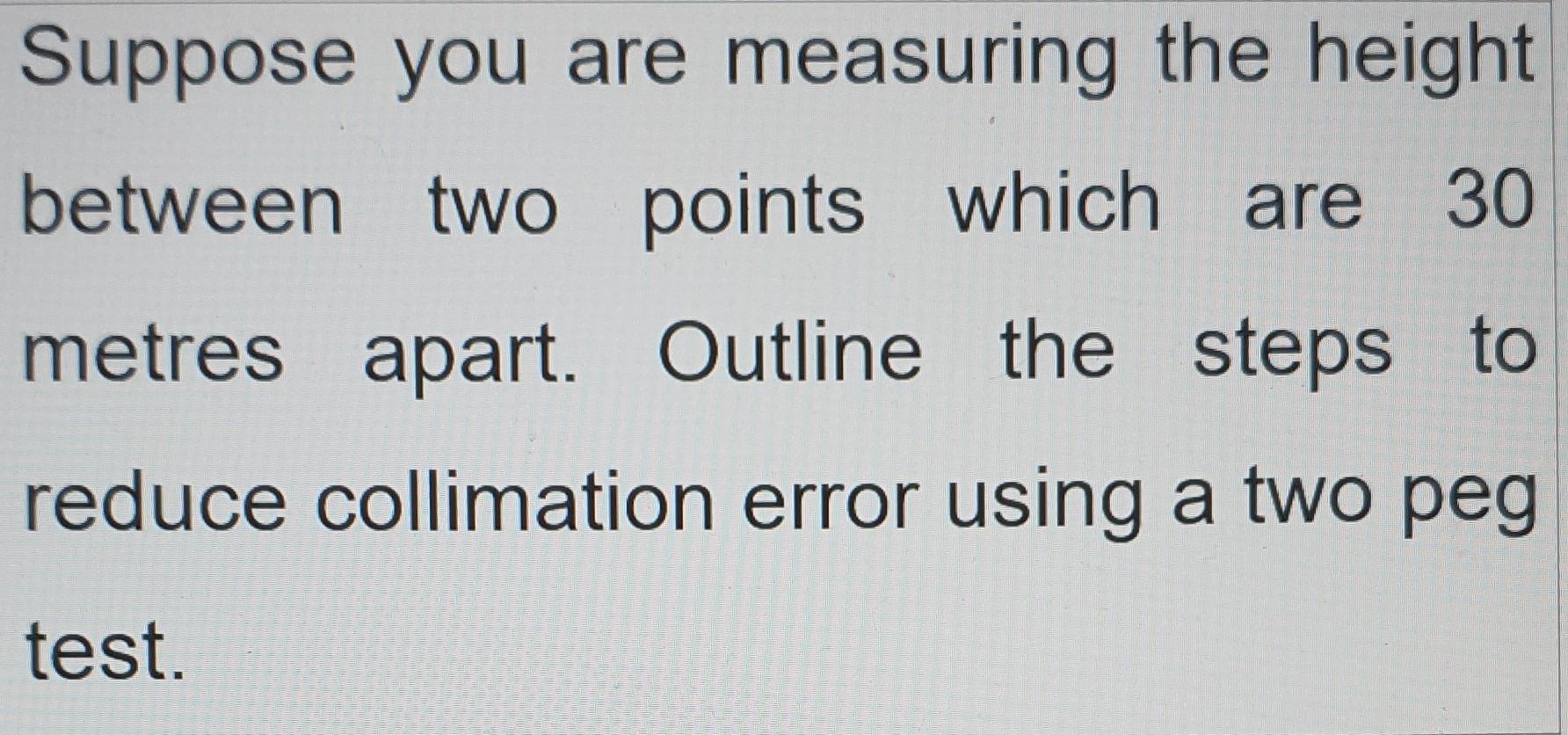 Solved Suppose you are measuring the height between two | Chegg.com