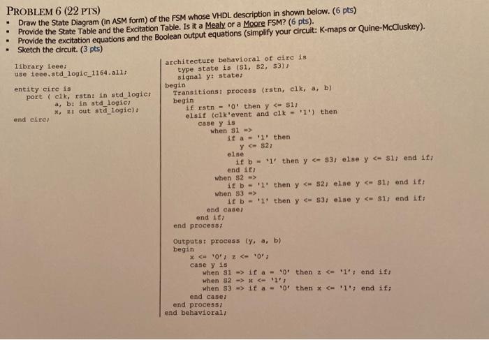Solved PROBLEM 6 (22 pts) Draw the State Diagram (In ASM | Chegg.com