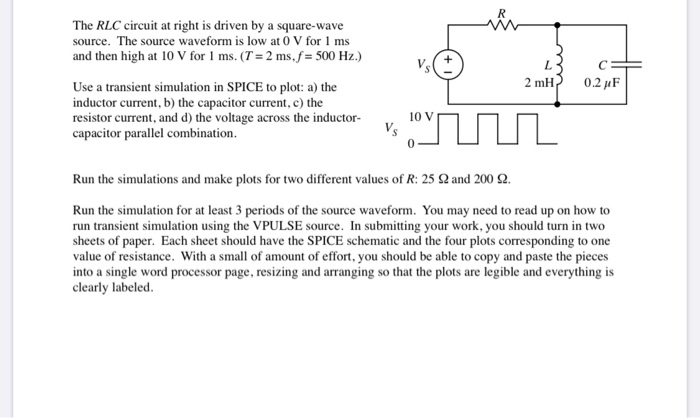 Solved The RLC circuit at right is driven by a square-wave | Chegg.com