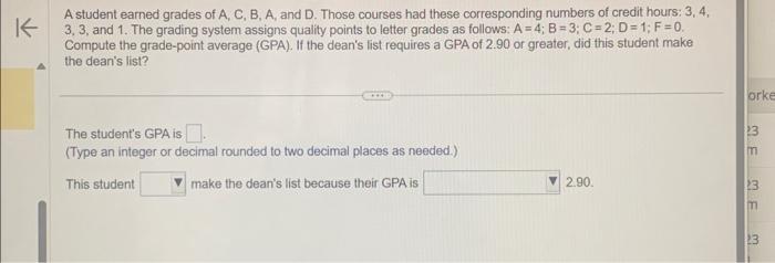 Solved A student earned grades of A, C, B, A, and D. Those | Chegg.com