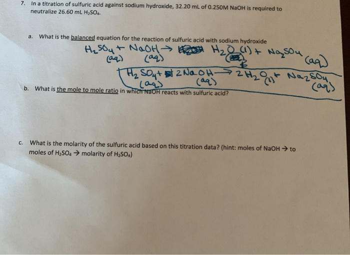 Solved 7. In a titration of sulfuric acid against sodium | Chegg.com