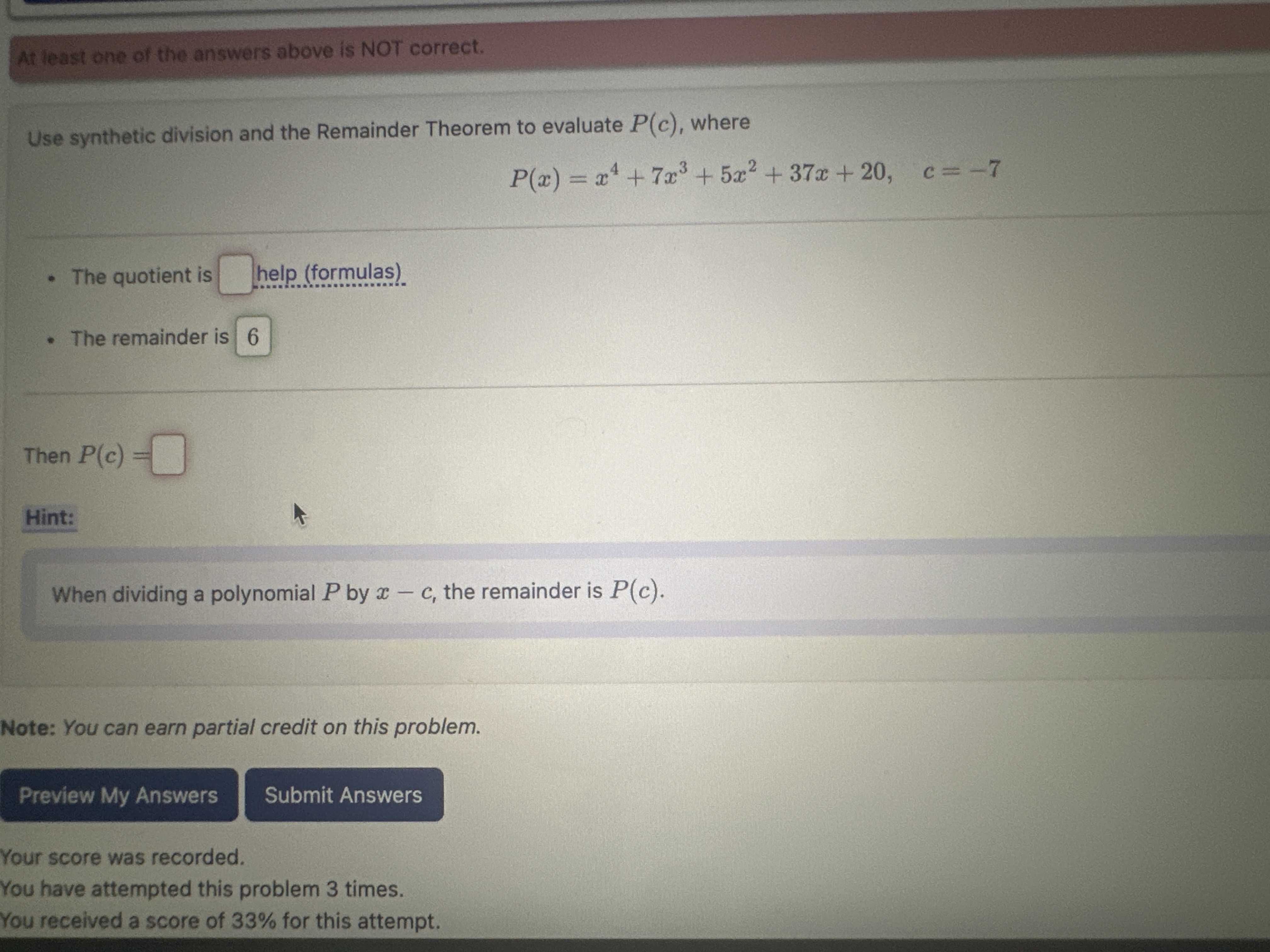 Solved Use synthetic division and the Remainder Theorem to | Chegg.com