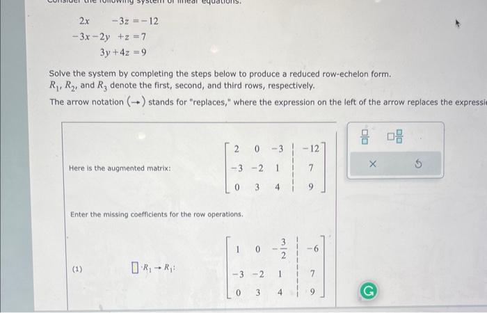 Solved 2x−3z−3x−2y+z3y+4z=−12=7=9 Solve the system by | Chegg.com