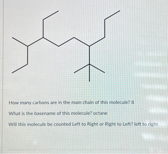 Solved What is the IUPAC name of this molecule How many | Chegg.com
