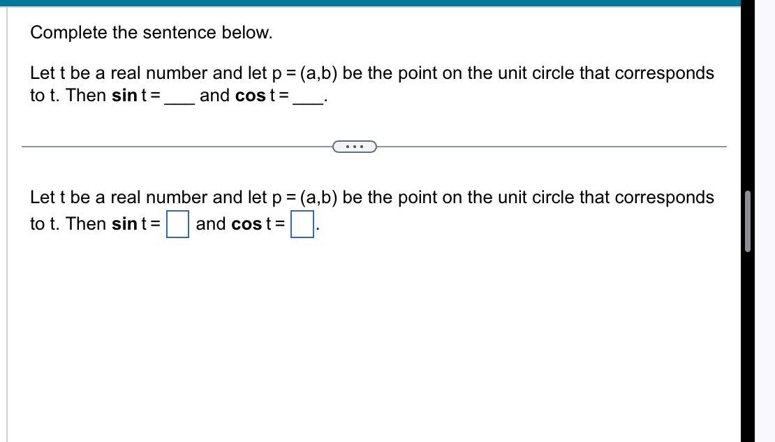 Solved Complete the sentence below.Let t ﻿be a real number | Chegg.com