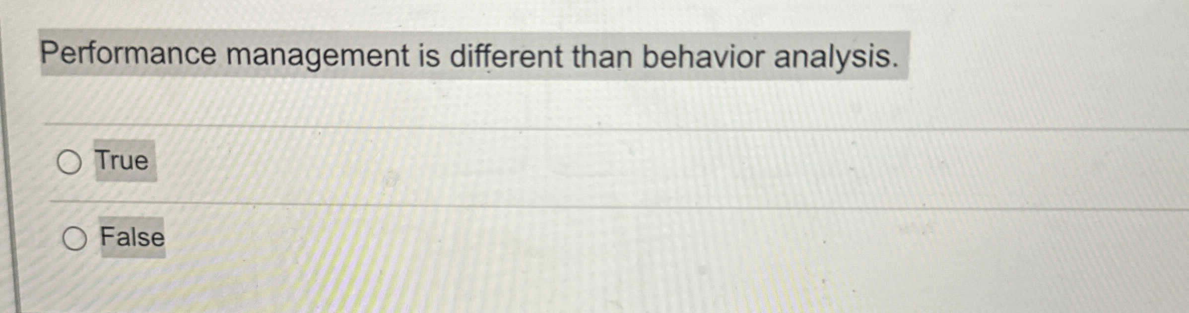 Solved Performance management is different than behavior | Chegg.com