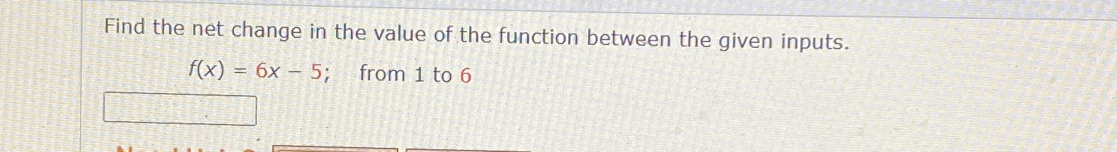 Solved Find the net change in the value of the function | Chegg.com