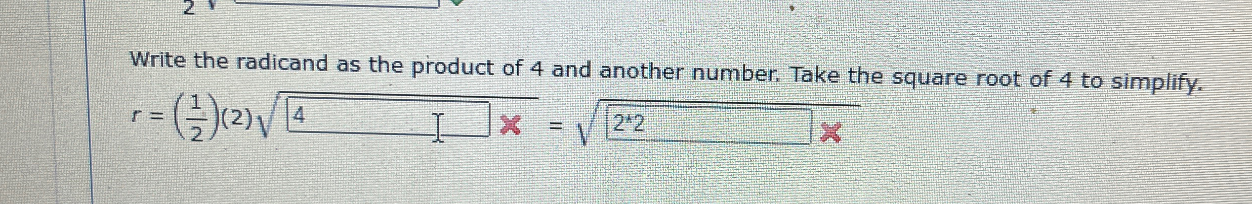 Solved Write the radicand as the product of 4 ﻿and another | Chegg.com