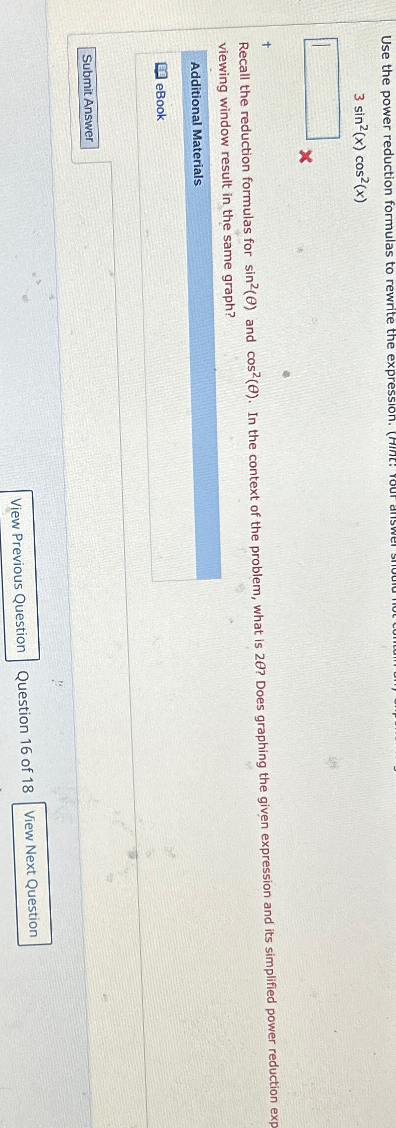 Solved Use The Power Reduction Formulas To Rewrite The