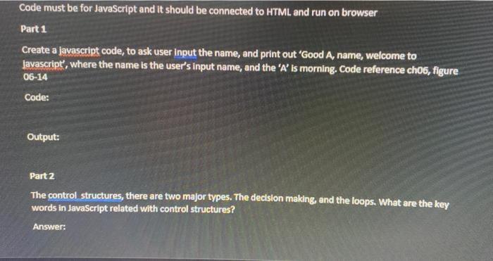 Solved Code must be for JavaScript and it should be | Chegg.com