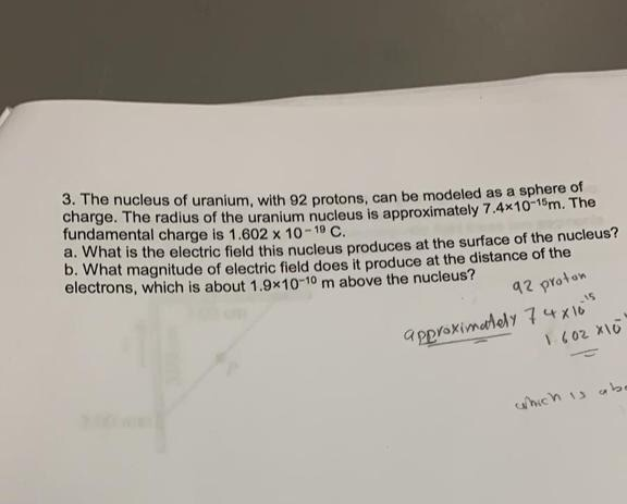 Solved 3. The nucleus of uranium, with 92 protons, can be | Chegg.com