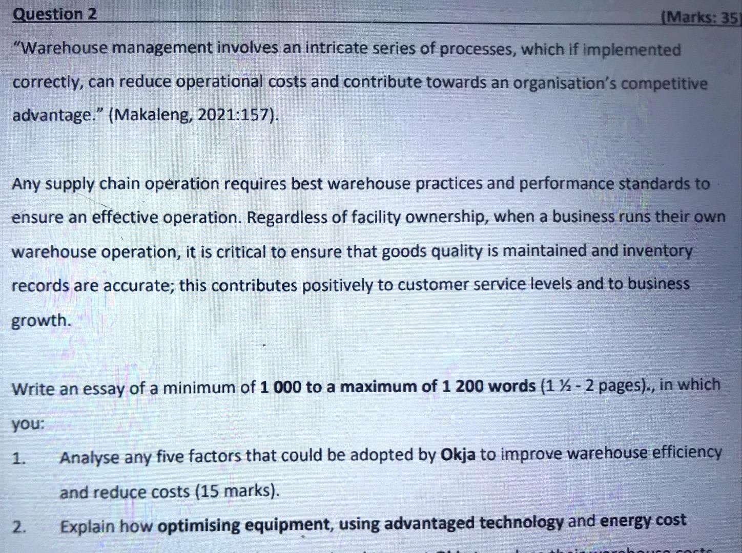 Solved Question 2 (Marks: 35 \"Warehouse management involves | Chegg.com