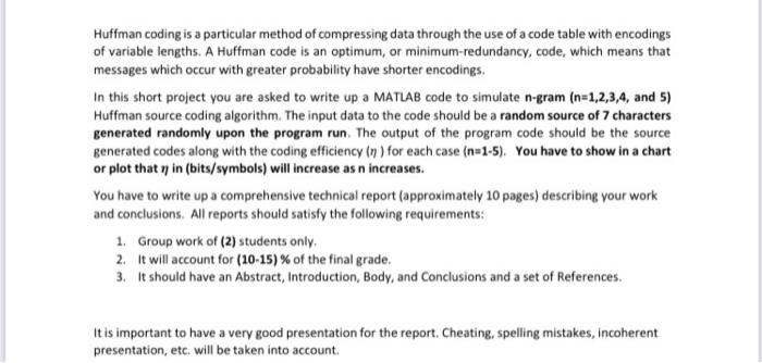 Solved Huffman coding is a particular method of compressing | Chegg.com