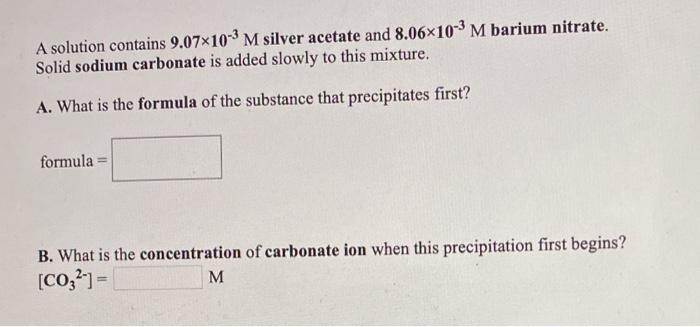 Solved A solution contains 1.18x10-2 M iron(II) acetate and | Chegg.com