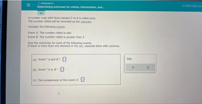 Solved A number cube with faces labeled 1 to 6 is rolled | Chegg.com